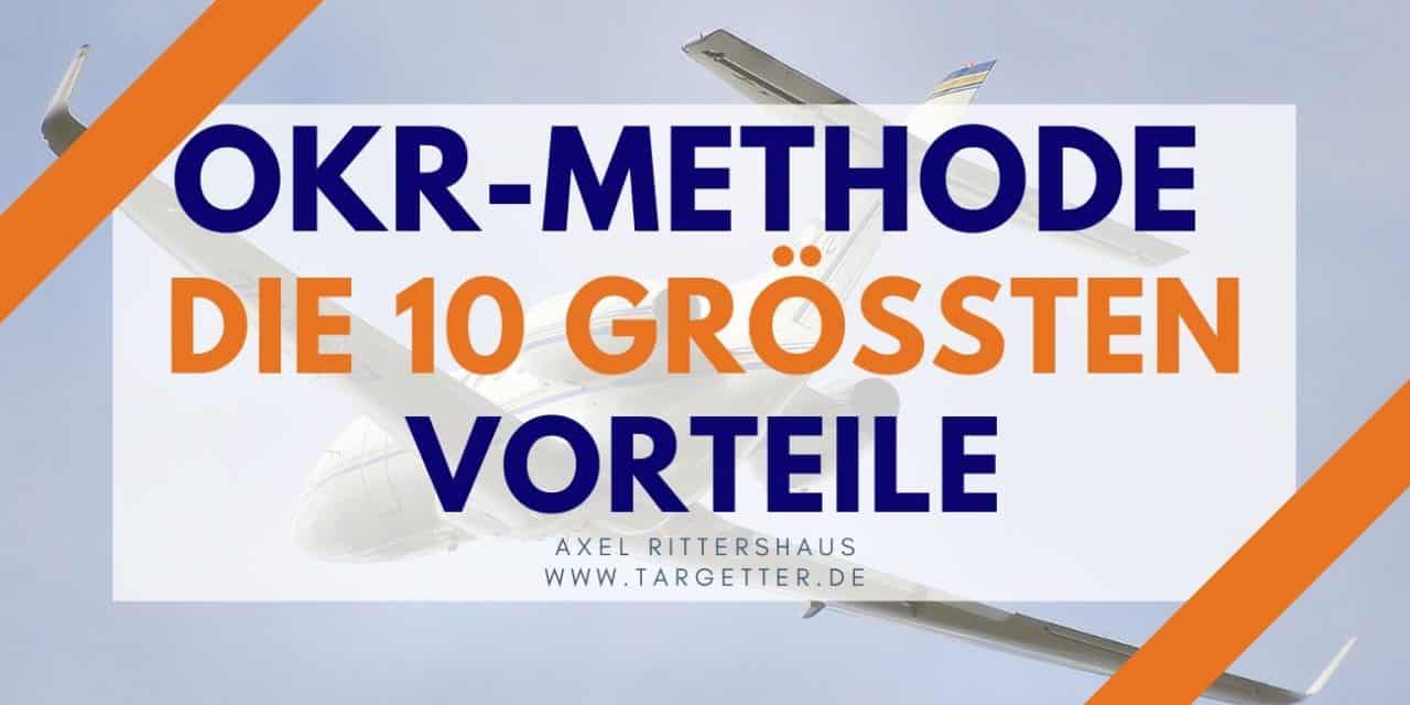 Die OKR-Methode und die Vorteile für Sie - TARGETTER